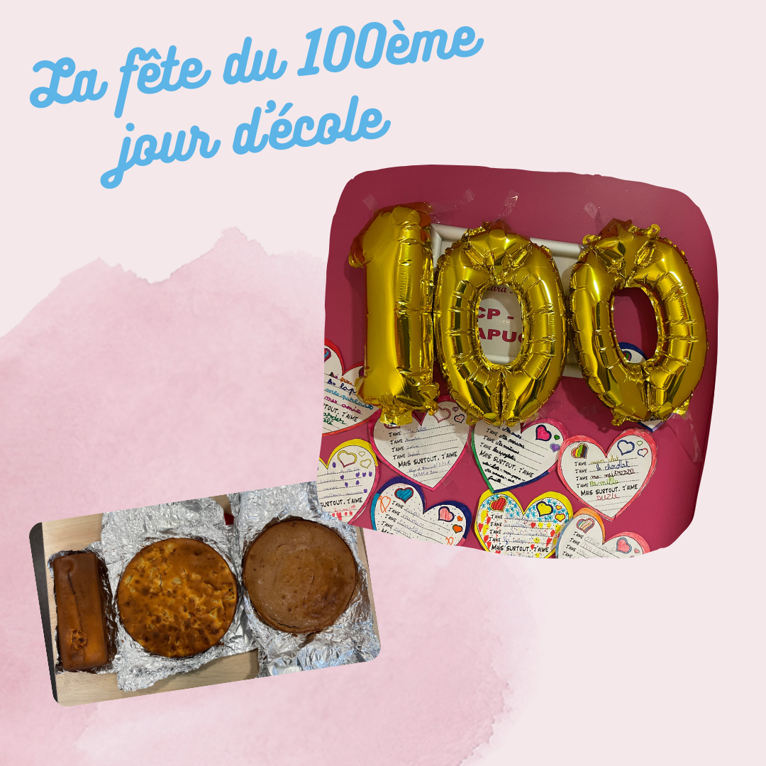 La fête du 100ème jour d’école – La classe de Clara